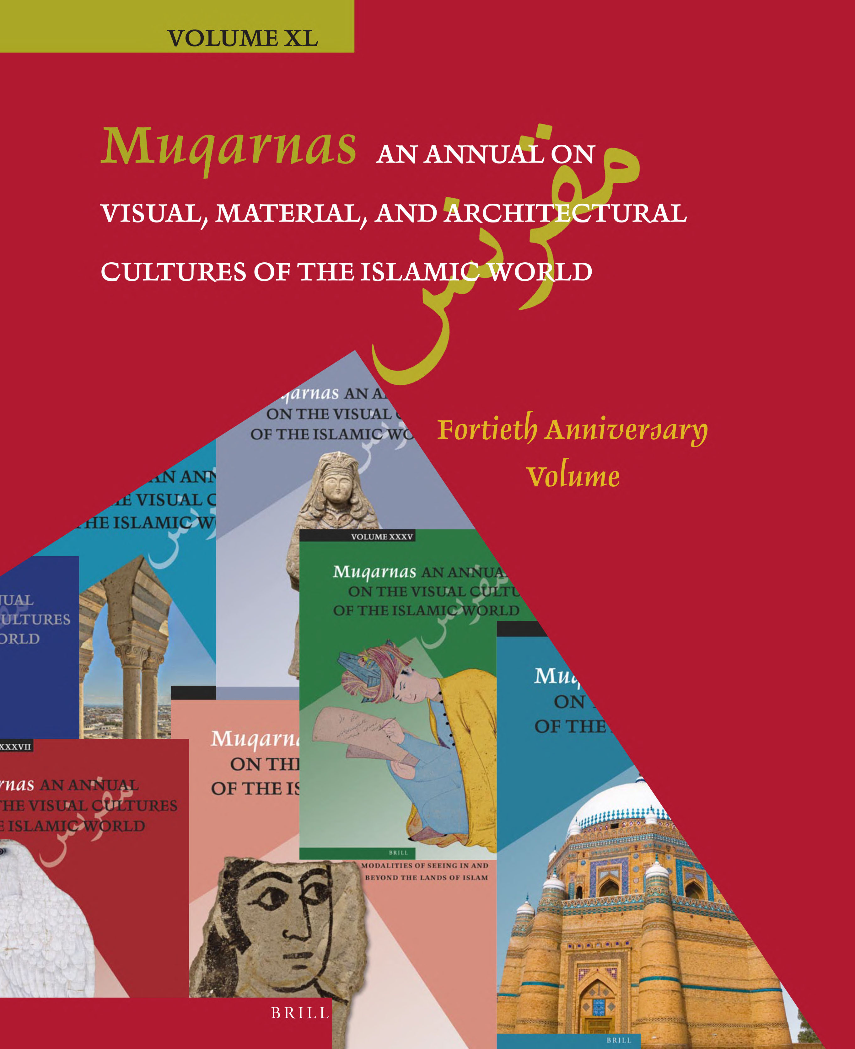 Celebrating 40 Years of Muqarnas | Department of History of Art and ...
